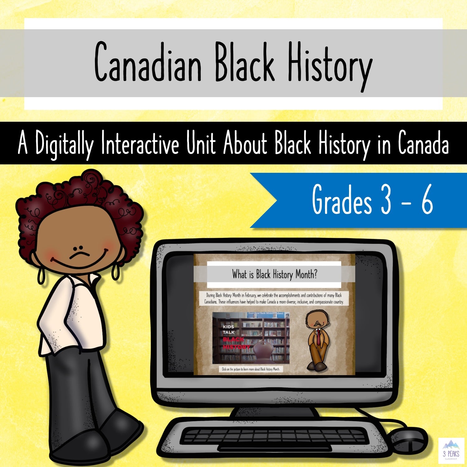 Canadian Black History Month - Digitally Interactive Unit for Grades 3 ...